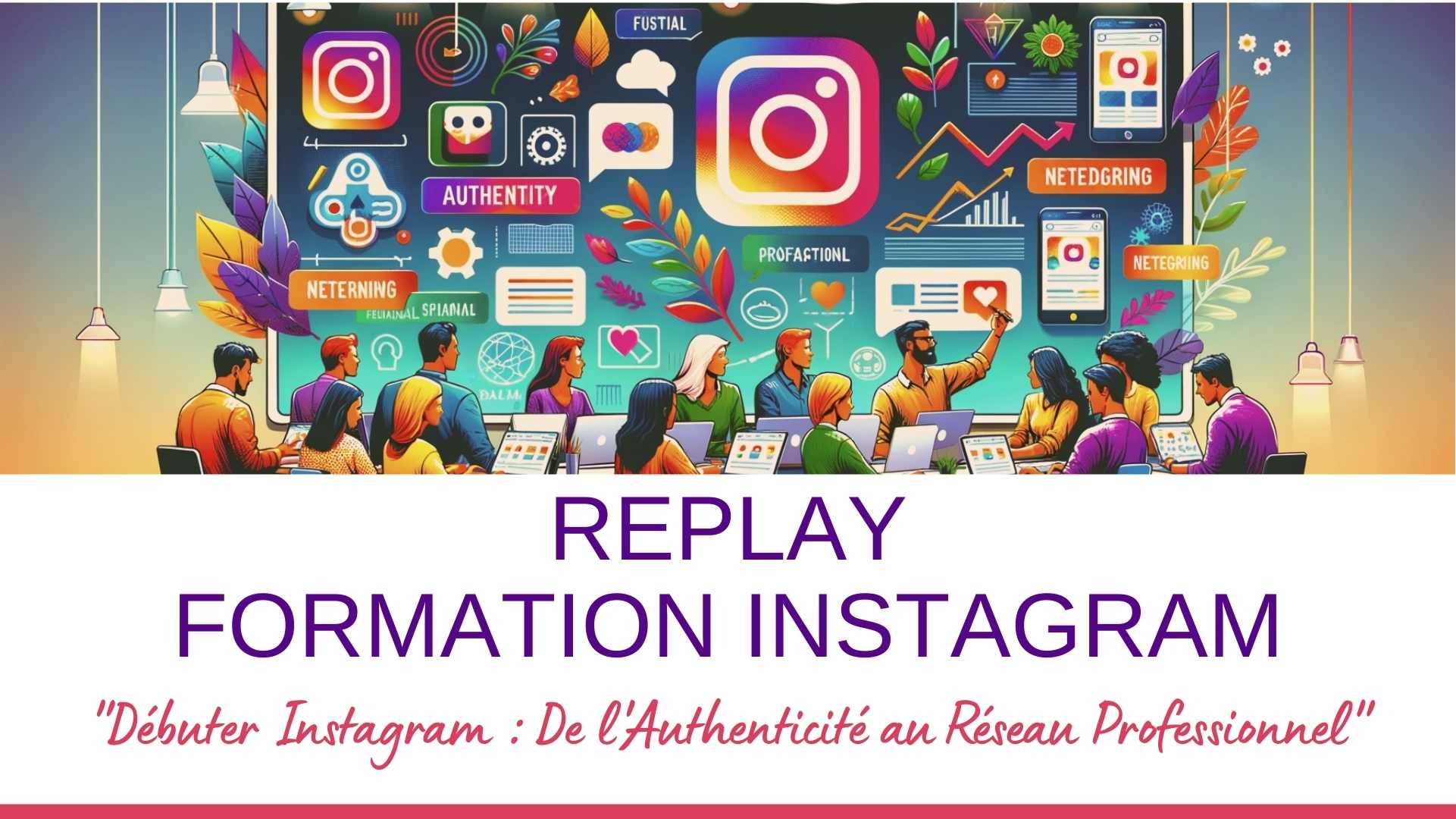 Entreprenariat R.S : "Débuter Instagram : De l'Authenticité au Réseau Professionnel ...